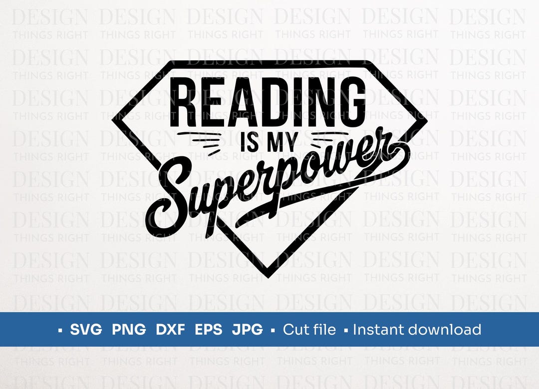 Reading is My Superpower SVG PNG | Book Lover Quote | Digital Download ...