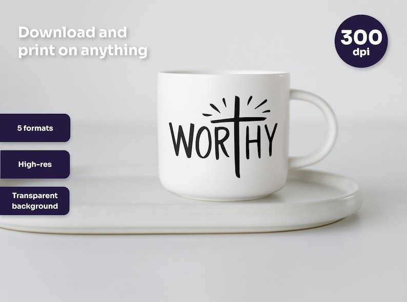 Worthy SVG PNG | Christian Faith Digital Design | Religious ...