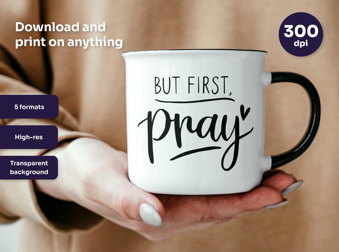 But First, Pray SVG PNG | Christian Faith Digital Design | Religious ...