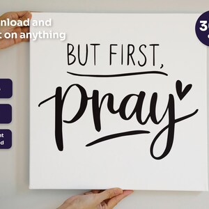 But First, Pray SVG PNG | Christian Faith Digital Design | Religious ...