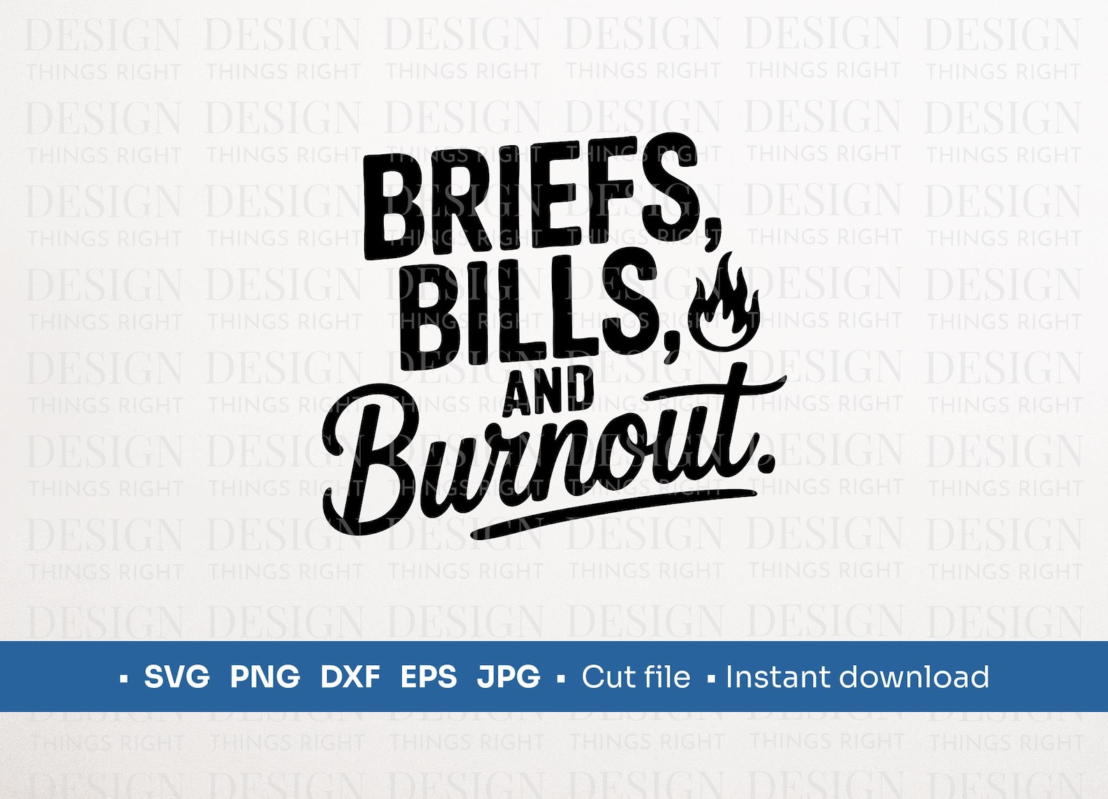 Briefs Bills and Burnout SVG – Funny Lawyer Life Cut File – Legal ...