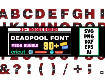 Deadpool Font SVG Cut Files Bundle, Deadpool Font Png, Eps Vector Art ...