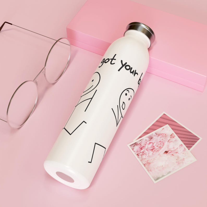 Humorous, I Got Your Back, Water Bottle, Mischievous Humor, On-the-go ...