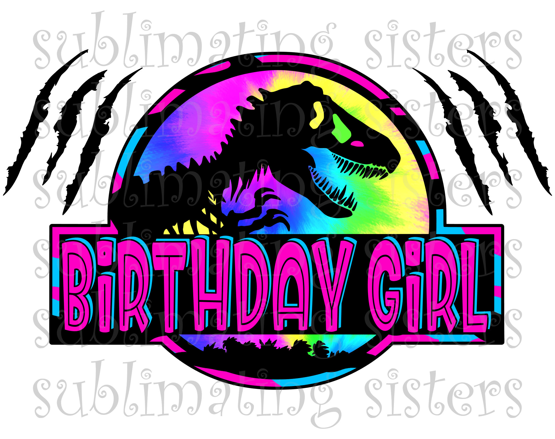 Birthday Girl, Instant Download, PNG, T-rex, Customize, Sublimation ...