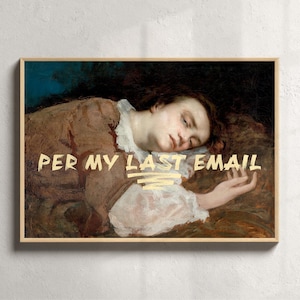 Per My Last Email Digital Print, Altered Art, Cubicle Decor, Funny ...