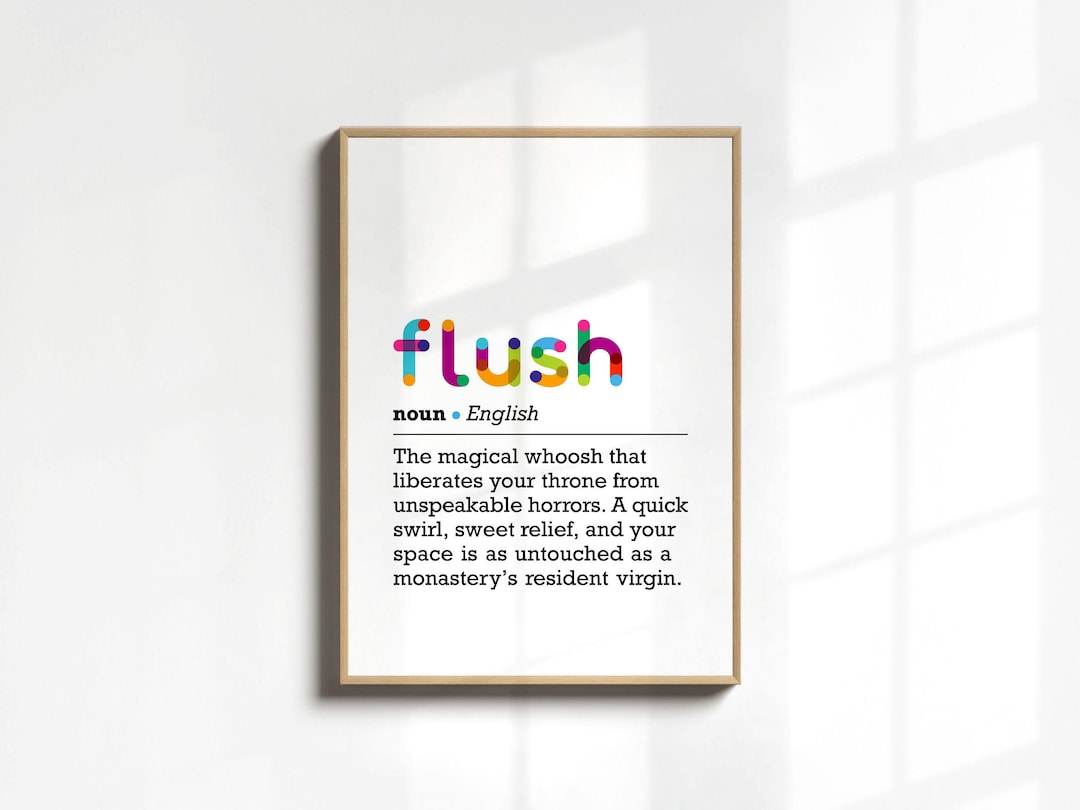 Funny Bathroom Wall Art, Bathroom Wall Decor, Flush Definition Print ...