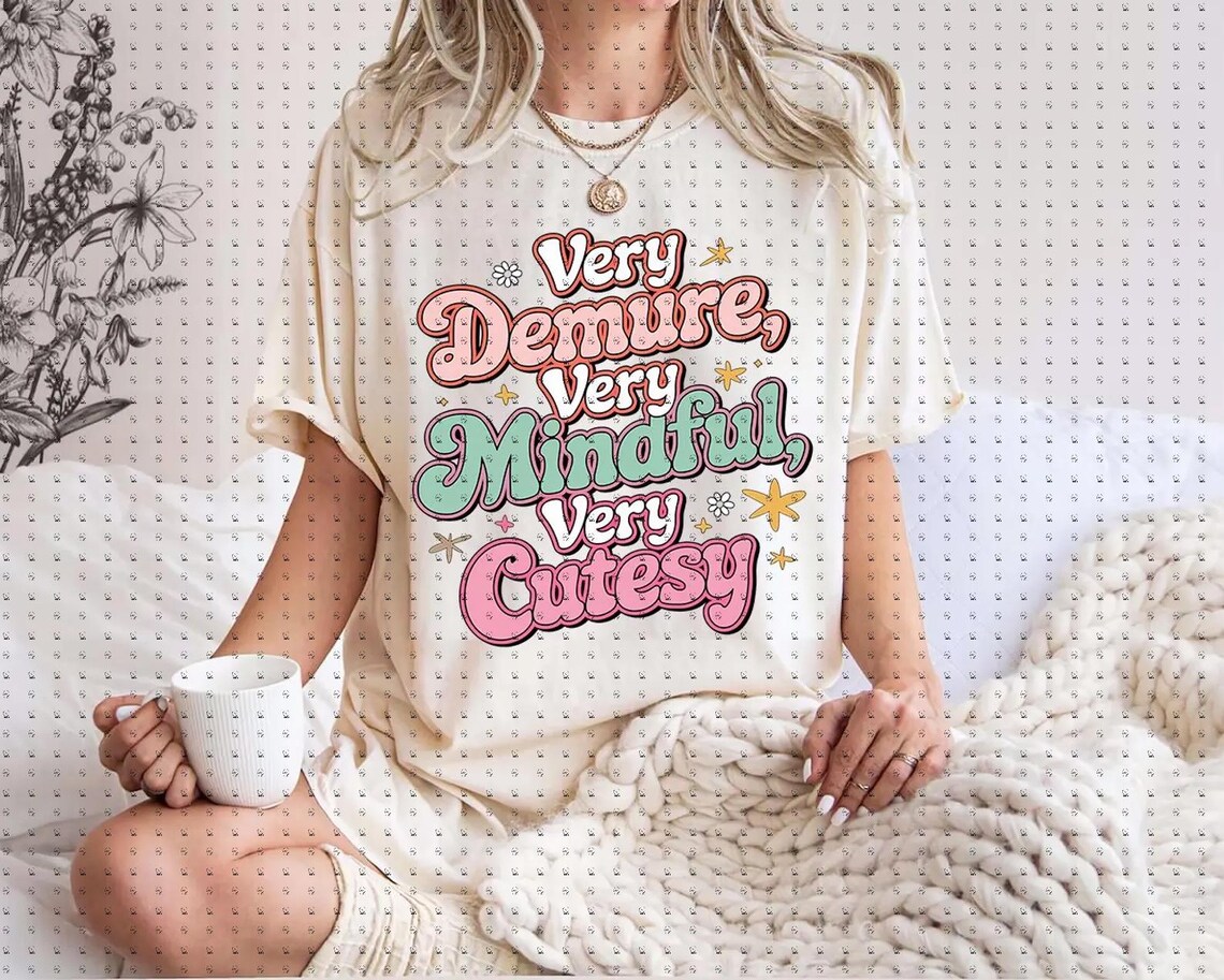 Very Demure Png Very Mindful Very Cutesy Png Gen Z Trendy Png Funny Png ...