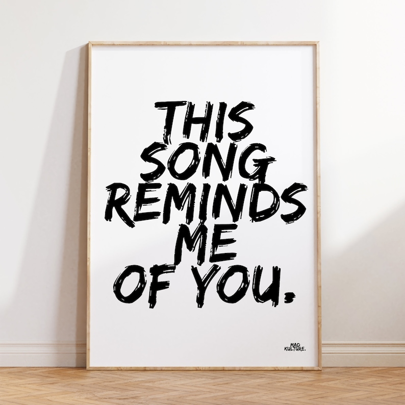 This Song Reminds Me of You Print - Etsy