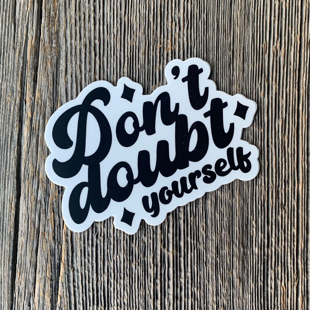 Motivational Sticker | Don't Doubt Yourself Budget Binder Stickers ...