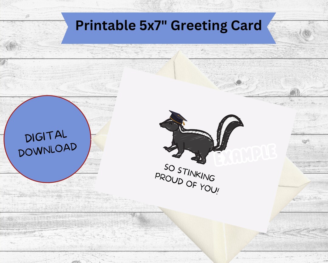Funny Skunk Graduation Card: Proud of You (digital Download) - Etsy