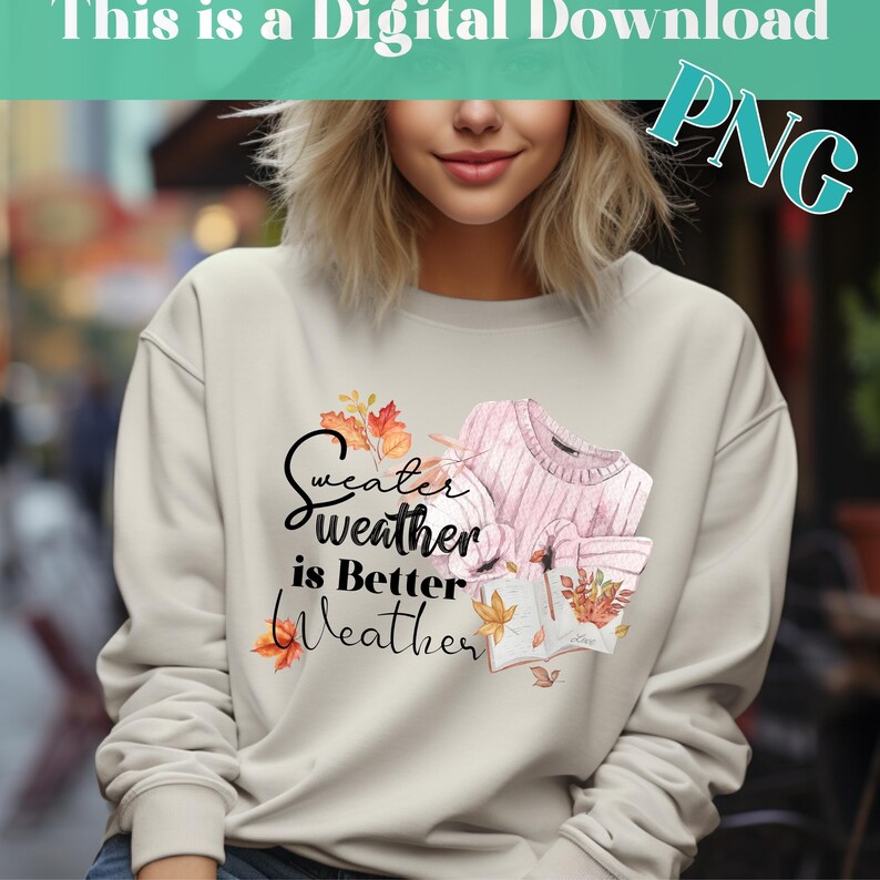 Sweater Weather PNG Clipart, Autumn Cozy Sublimation, Watercolor Fall ...