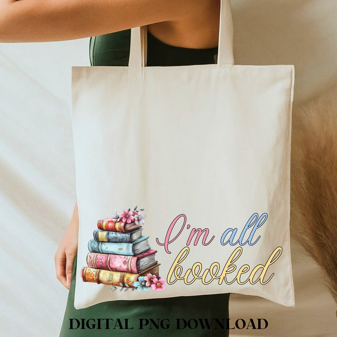 I'm All Booked Librarian Booktrovert Png, Book Nerd, Books Quotes Png ...