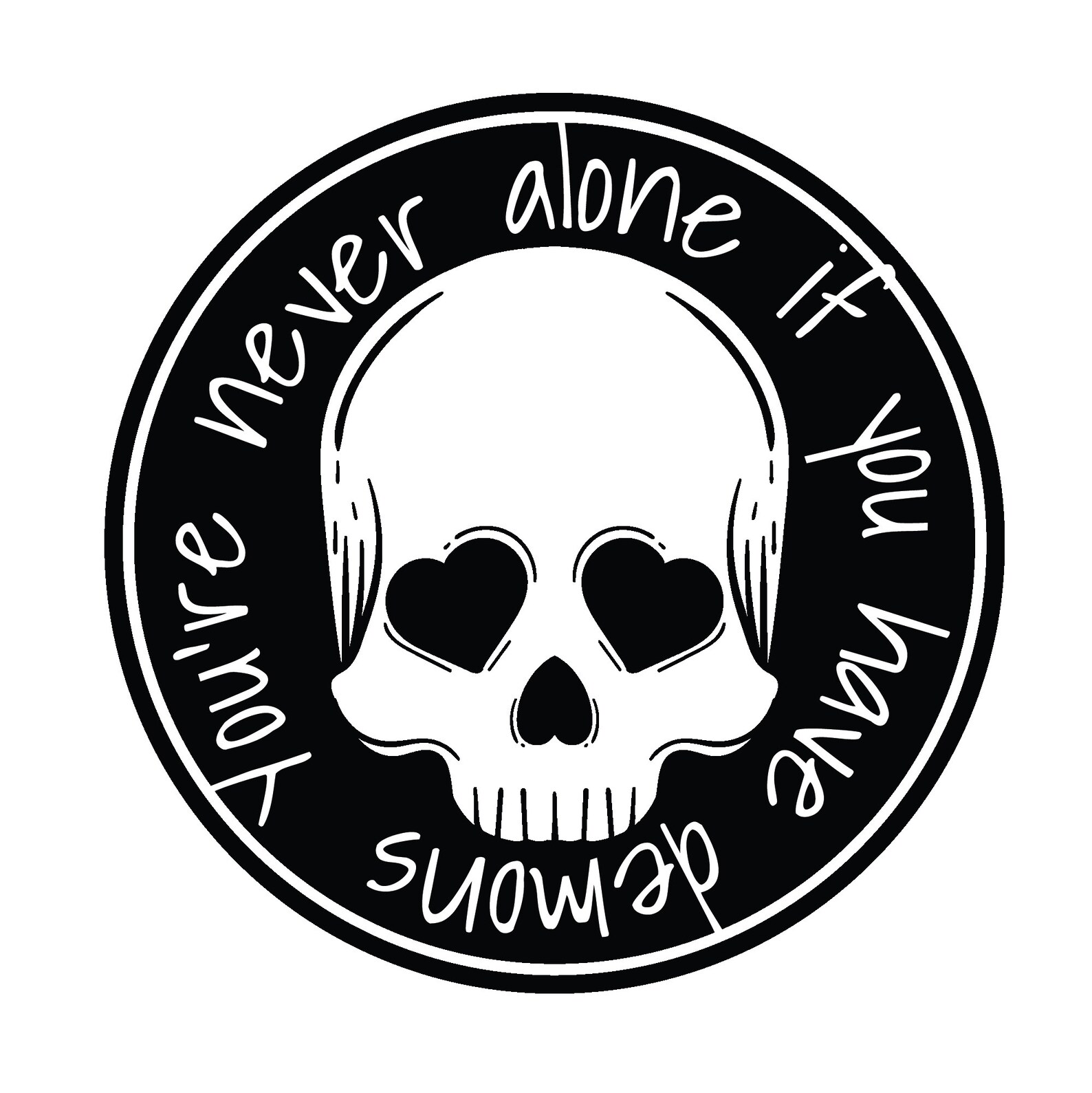 You're Never Alone If You Have Demons Skull SVG PNG Bundle L Skeleton ...