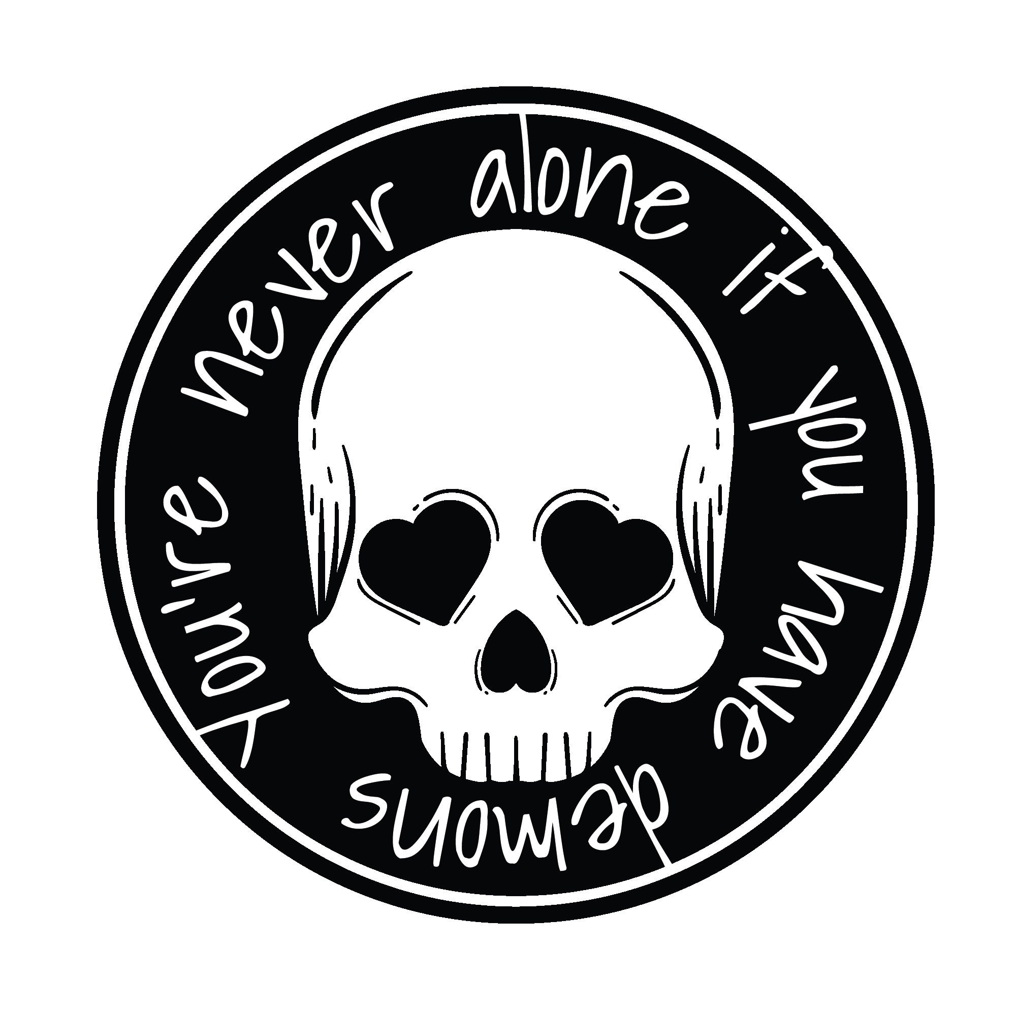 You're Never Alone If You Have Demons Skull SVG PNG Bundle L Skeleton ...