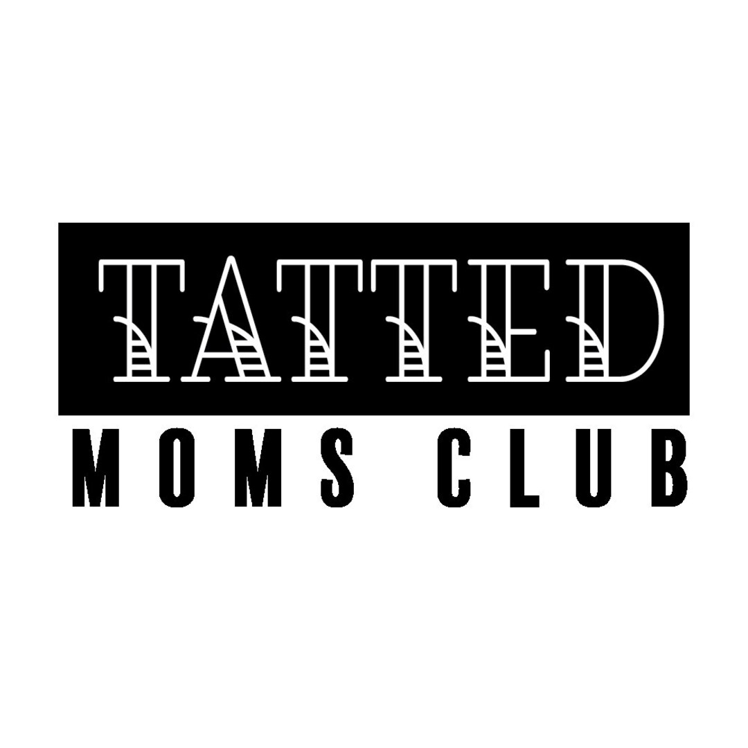 Tatted Moms Club SVG/PNG Bundle L Motherhood Tattoo Digital Artwork - Etsy