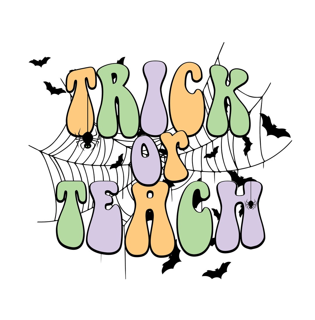 Trick or Teach Halloween Teacher SVG PNG Bundle, Fall Teacher Gift ...