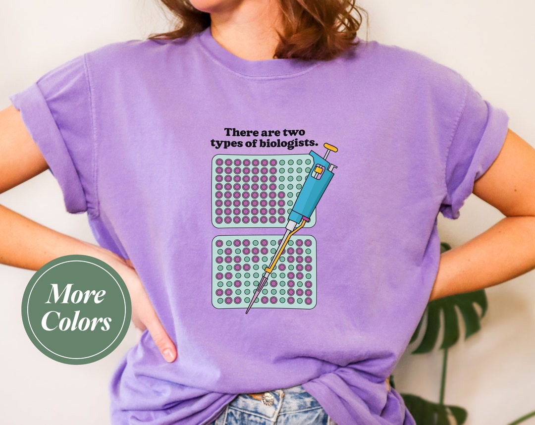 Biology T Shirt Funny Biologist Comfort Colors® T Shirt Unisex Biologist T Shirt T For
