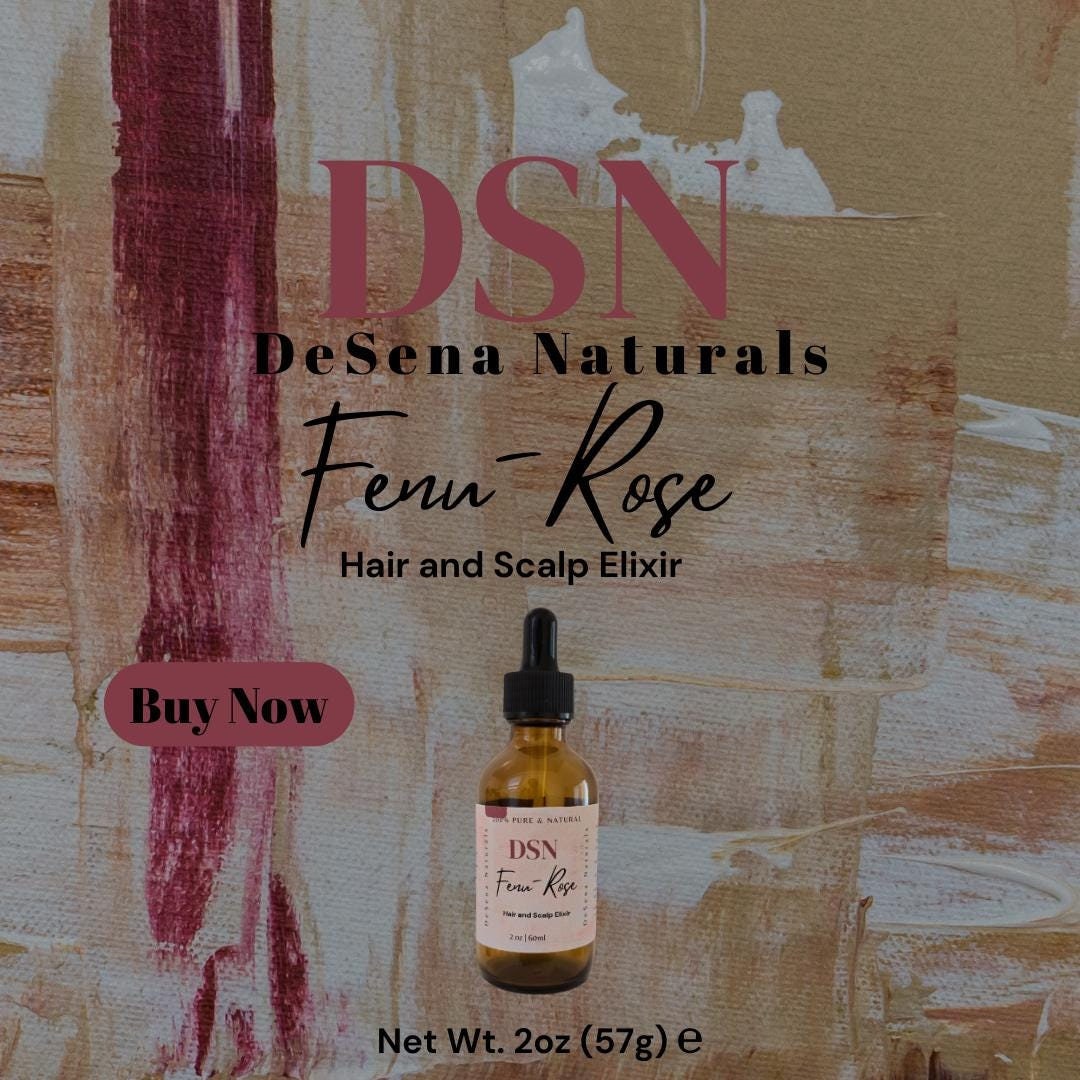 Desena Naturals - Fenu-rose Hair and Scalp Elixir - Etsy
