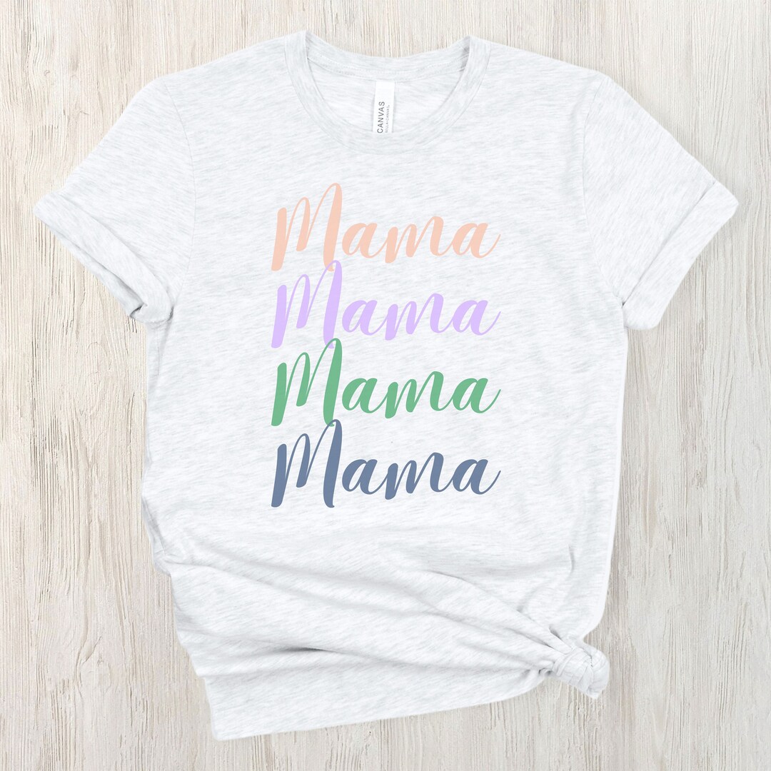 Mama Tshirt, Mom Tee, Shirt for Moms, Cozy Mom Shirt - Etsy