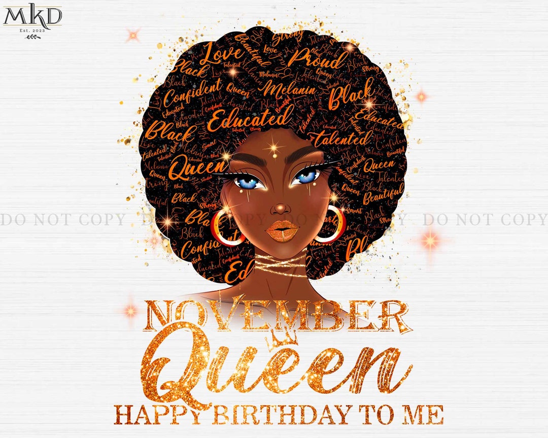 Black November Queen Png Digital File Happy Birthday to Me - Etsy