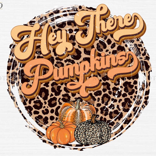 Hey There Pumpkin Png - Etsy