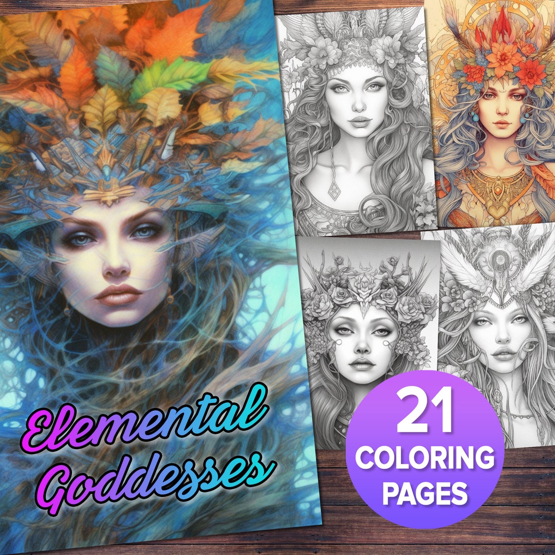 21 Elemental Goddesses Coloring Pagesadults Kids Download - Etsy