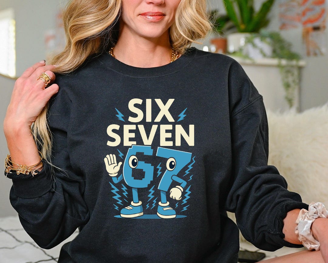 Six Seven Meme Sweatshirt: 67 Italian Brainrot Sweater, Funny Viral ...