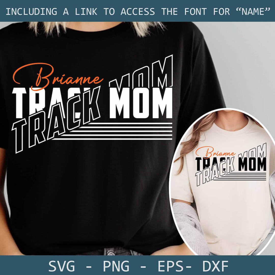 Track Mom Svg, Track Mom Custom Svg, Gift for Mom, Track Mom Shirt Png ...