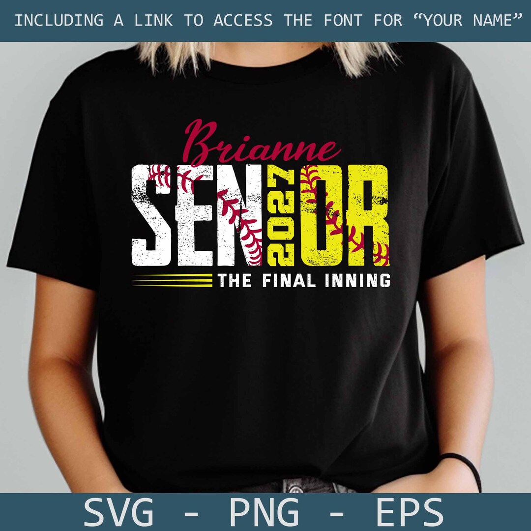 Softball Senior 2027 Template, Baseball Svg, Softball Mom, the Final ...
