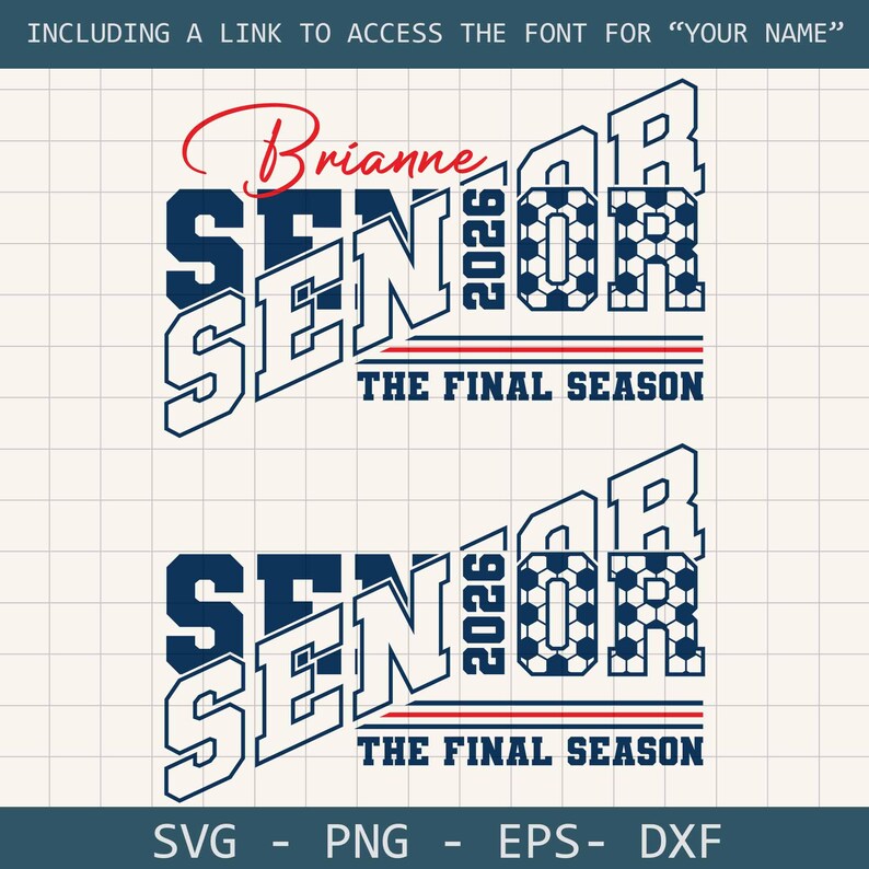 Soccer Senior Template Svg, Senior 2026 Svg, Soccer Senior Night ...