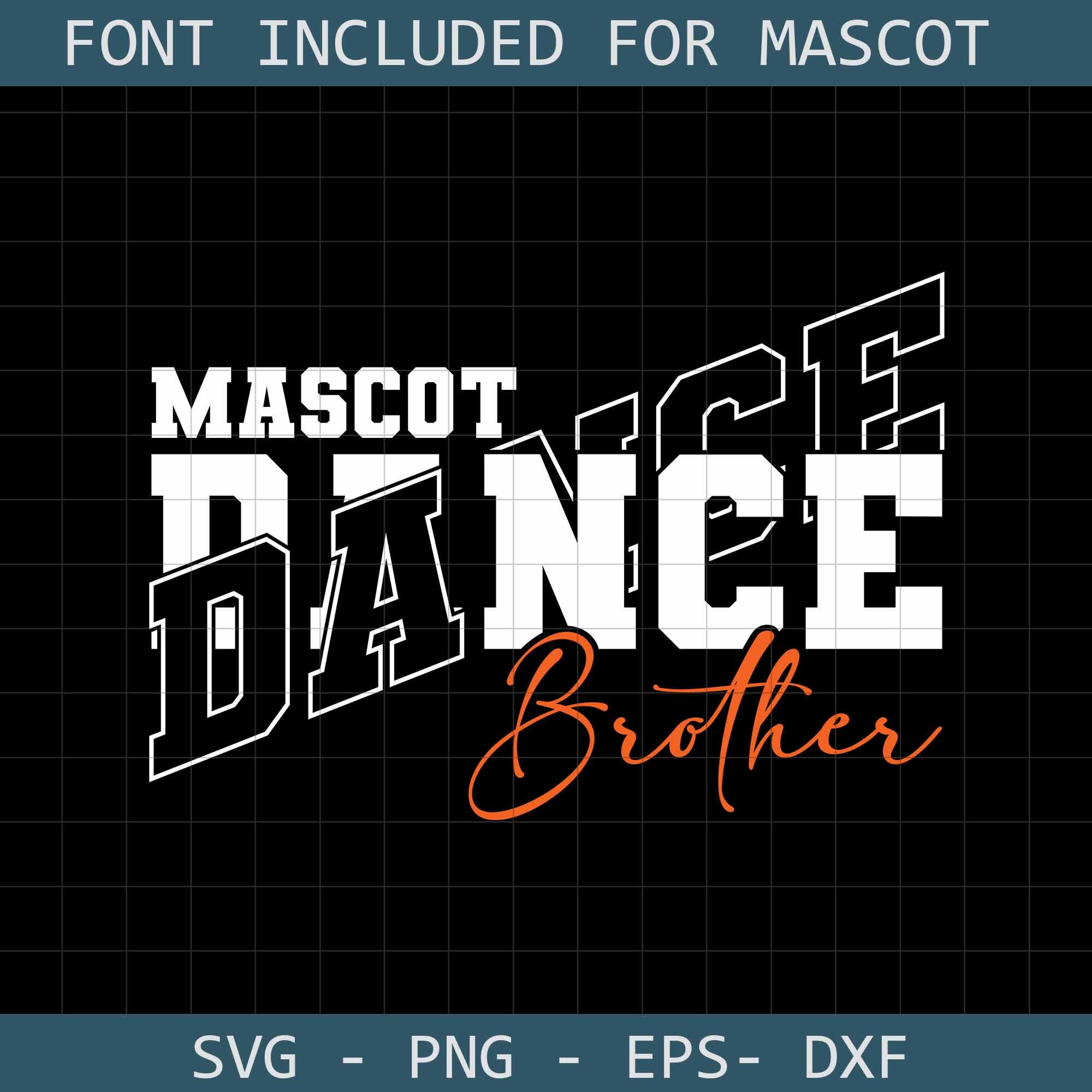 Mascot Dance Brother SVG: Dance Team Shirt Design (digital Files) - Etsy