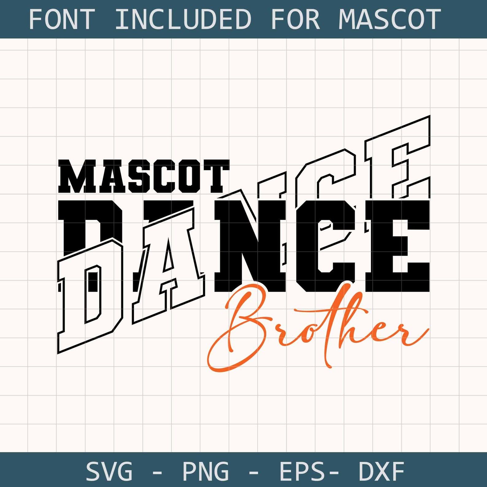 Mascot Dance Brother SVG: Dance Team Shirt Design (digital Files) - Etsy