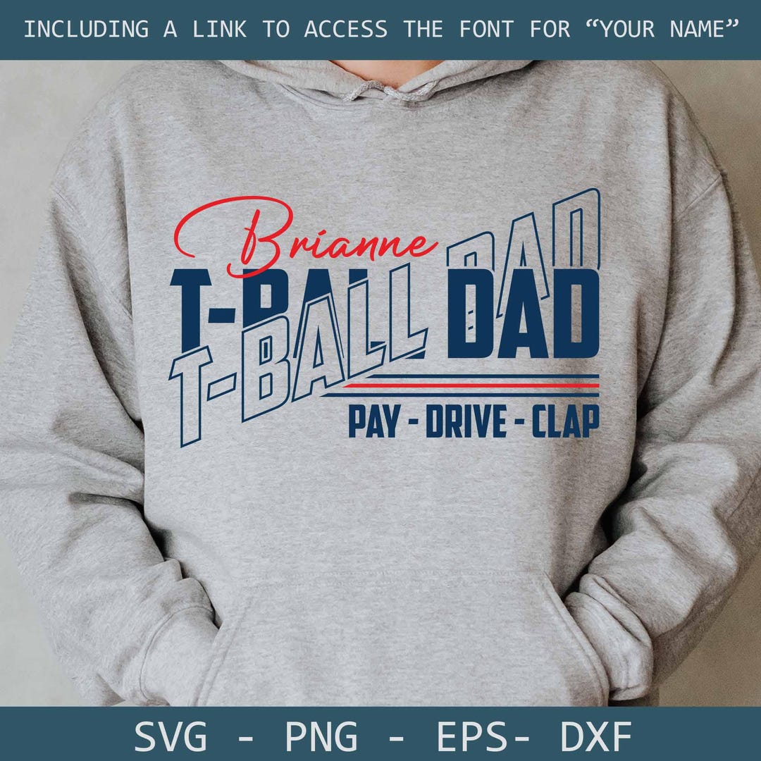T-ball Dad Template Svg, Sports Dad, Father's Day Design, T-ball Shirt ...