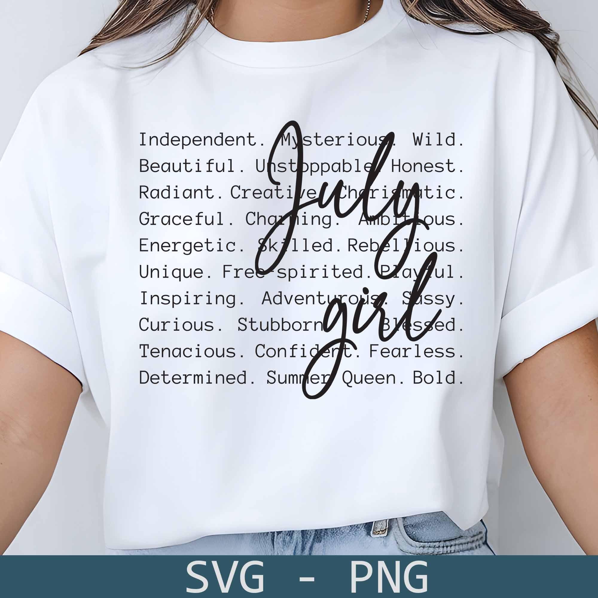July Girl SVG PNG: Birthday Month Design (digital Download) - Etsy