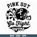 Go Fight Win Svg, Pink Out Svg, Breast Cancer Football Png, Awareness ...