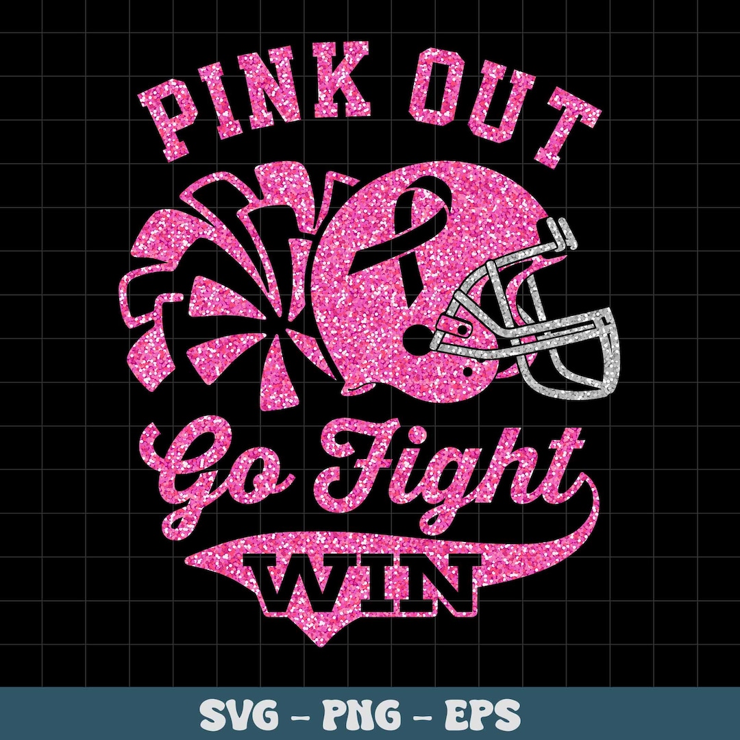 Go Fight Win Svg, Pink Out Svg, Breast Cancer Football Png, Awareness ...