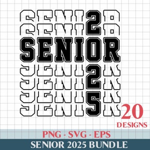 Senior 2025 Svg Bundle, Senior Bundle Png, Graduation Svg Bundle ...