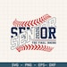 Senior 2026 Svg, Baseball Senior Svg, Senior Mom Svg, Senior Dad Svg ...