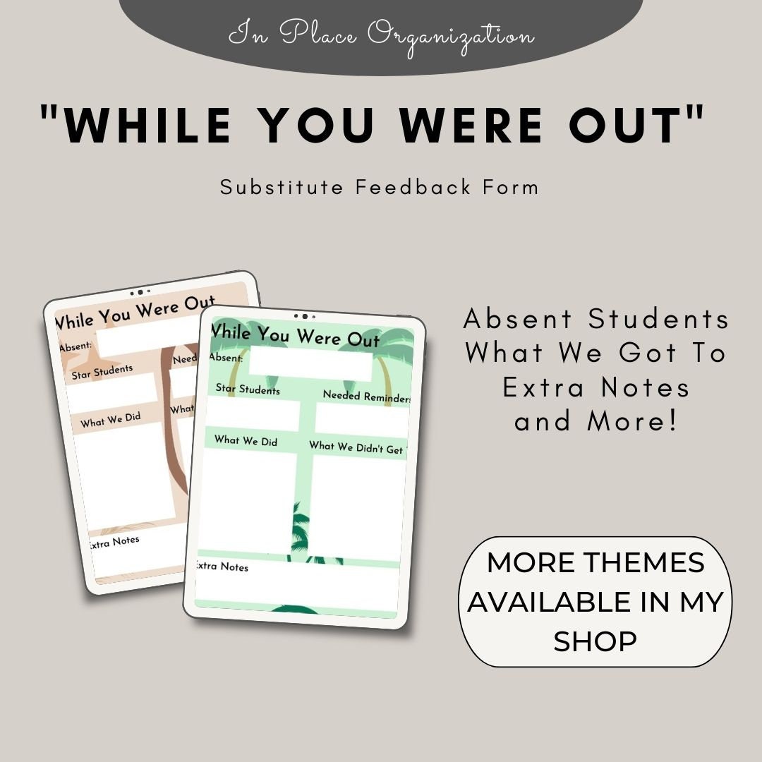 Substitute Feedback Form | Absent Teacher | While You Were Out | Palm ...