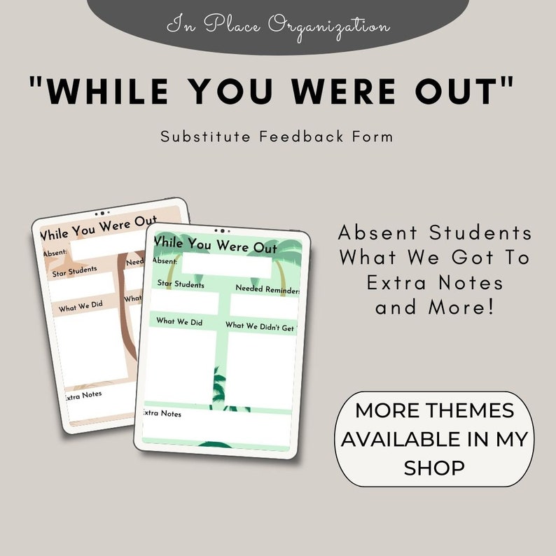 Substitute Feedback Form | Absent Teacher | While You Were Out | Palm ...