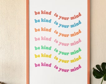 Quote Printable Wall Art, Be Kind to Your Mind, DIY Home Decor, Mental ...