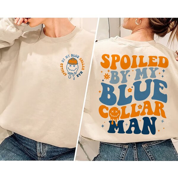 Spoiled by My Blue Collar Man Svg - Etsy