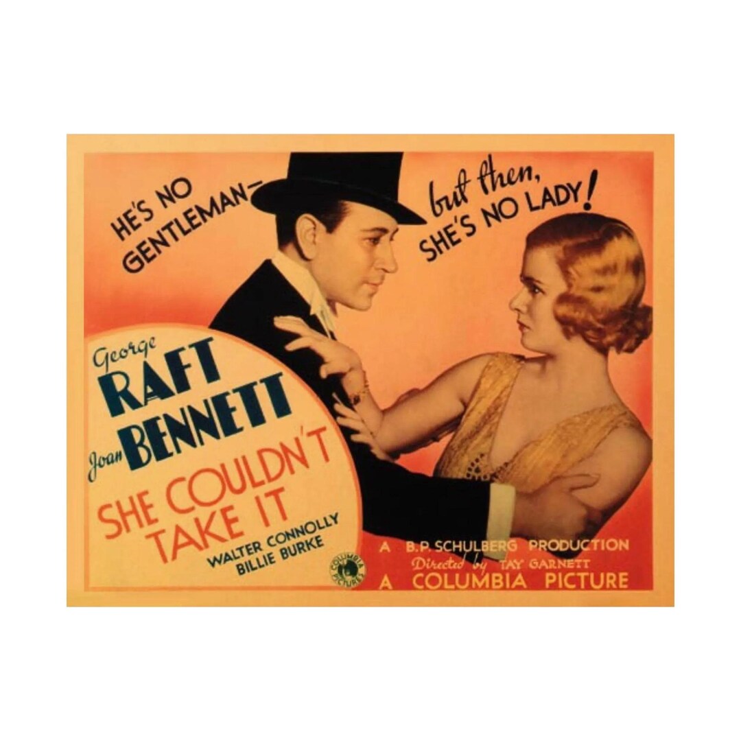 She Couldn't Take It 1935 Poster | George Raft, Joan Bennett Retro ...