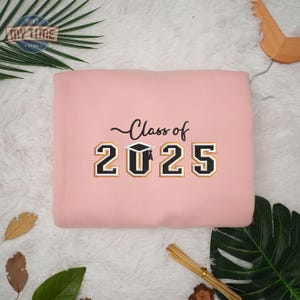 Class of 2025 Embroidered Sweatshirt, Class of 2025 Hoodie, Class of ...