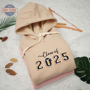 Class of 2025 Embroidered Sweatshirt, Class of 2025 Hoodie, Class of ...