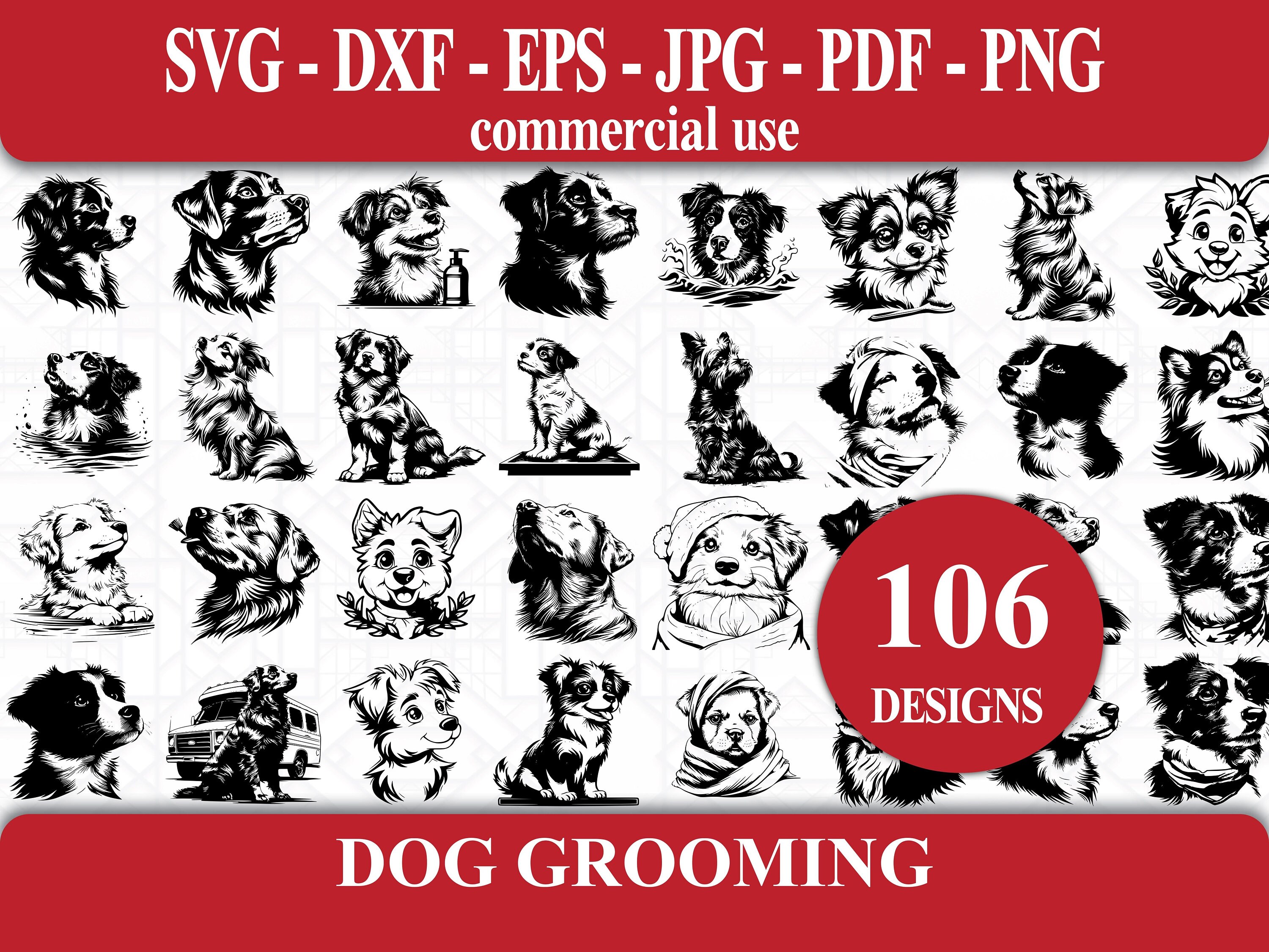 Dog Grooming SVG Bundle 106 Dog Vector Illustrations for Cricut Animal ...