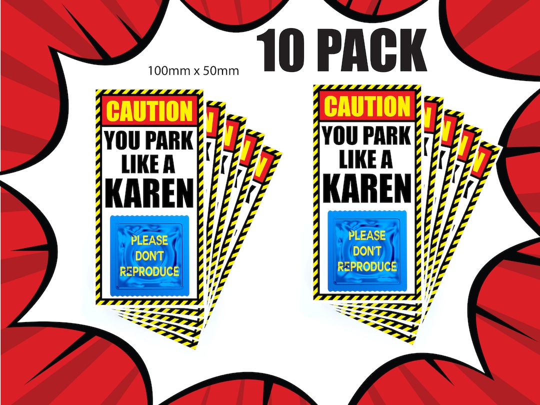 10 Stickers per Pack | 3 Karen Designs to Choose From | 3m Vinyl Aussie ...