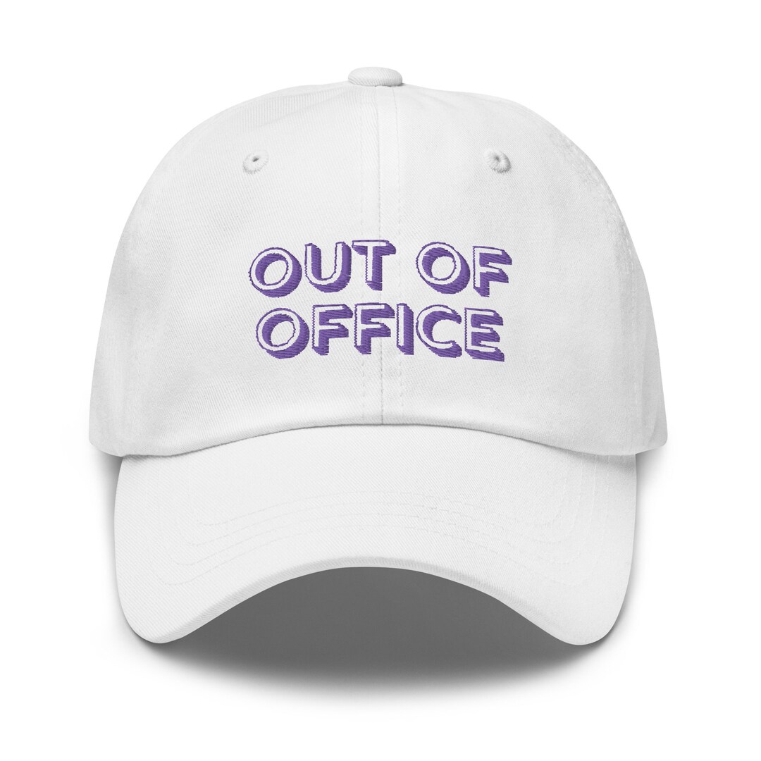 Out of Office Embroidery Cap, Woman Hat, Embroidered Hat, Out of Office ...