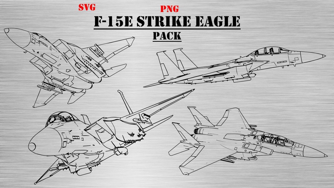 F-15E Strike Eagle Aircraft Pack SVG & PNG Formats Digital Military ...
