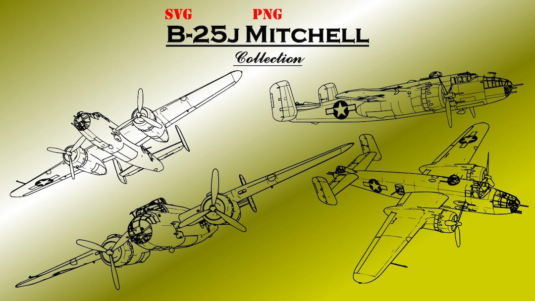 B-25 Mitchell Aircraft Collection (SVG & PNG Formats) Digital Military ...